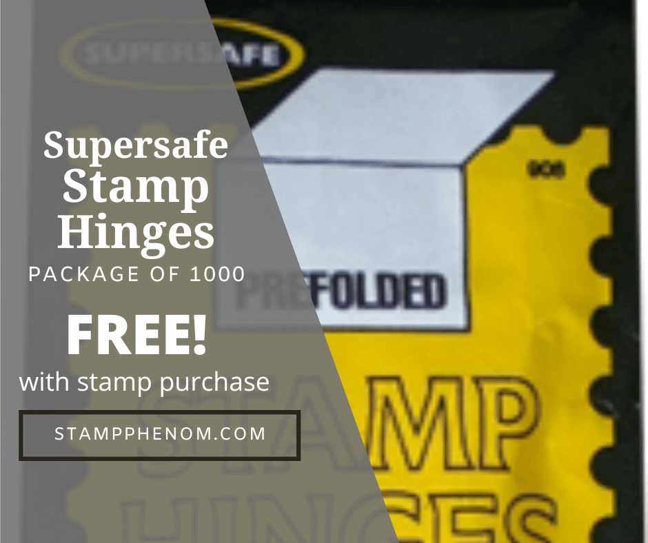 FREE Supersafe Stamp Hinges! – StampPhenom
